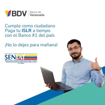 Paga tu ISLR fácil y rápido con el BDV – Banco de Venezuela